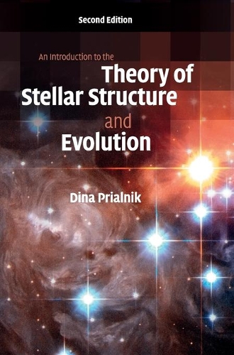 An Introduction to the Theory of Stellar Structure and Evolution - Dina ...